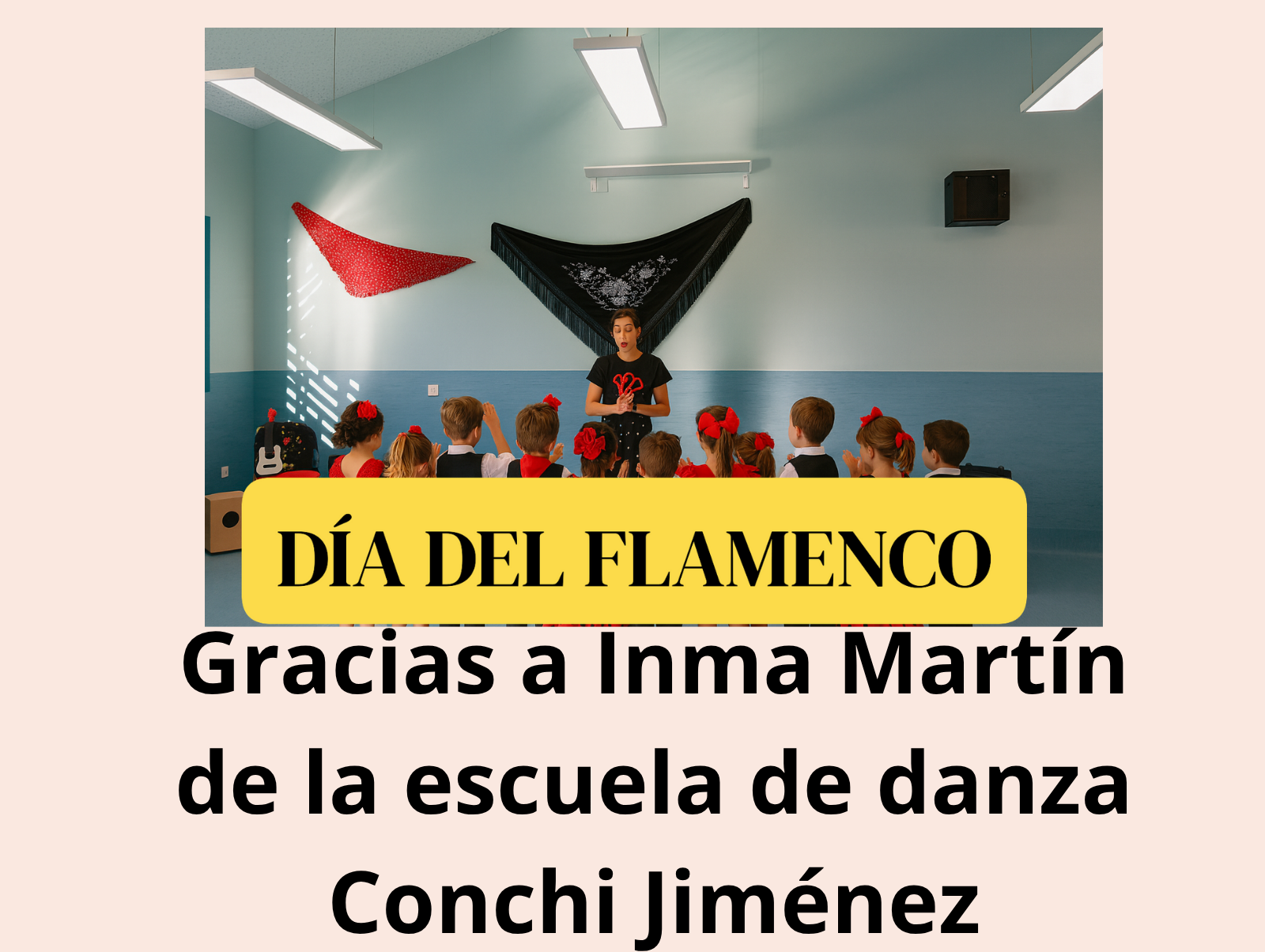 Celebración Día del Flamenco - CEIP Entrenúcleos