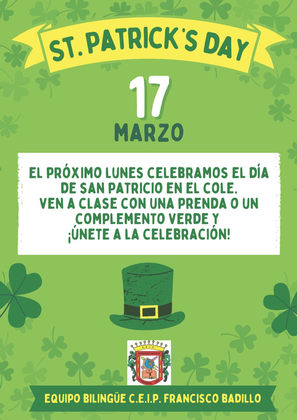 Celebra Saint Patrick con nosotros | C.E.I.P. Francisco Badillo